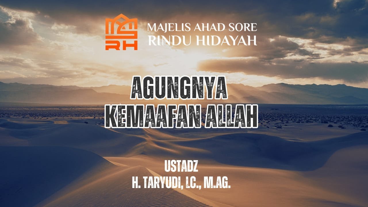 [23] Manfaat Dahsyat Zikir 'Hasbiyallah' - Majelis Ahad Sore Rindu Hidayah